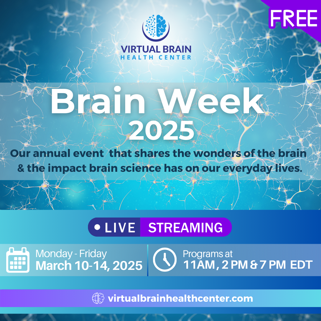 Global Brain Health Institute | Virtual Brain Health Center: Brain Week ...